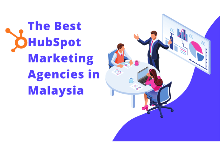Leading HubSpot Marketing Agency in Malaysia for Digital Success